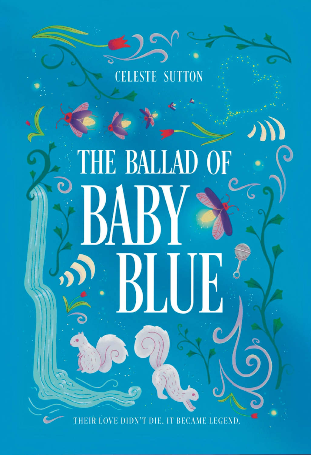 The Ballad of Baby Blue: The Origin Story of Her Dark Inheritance by ...