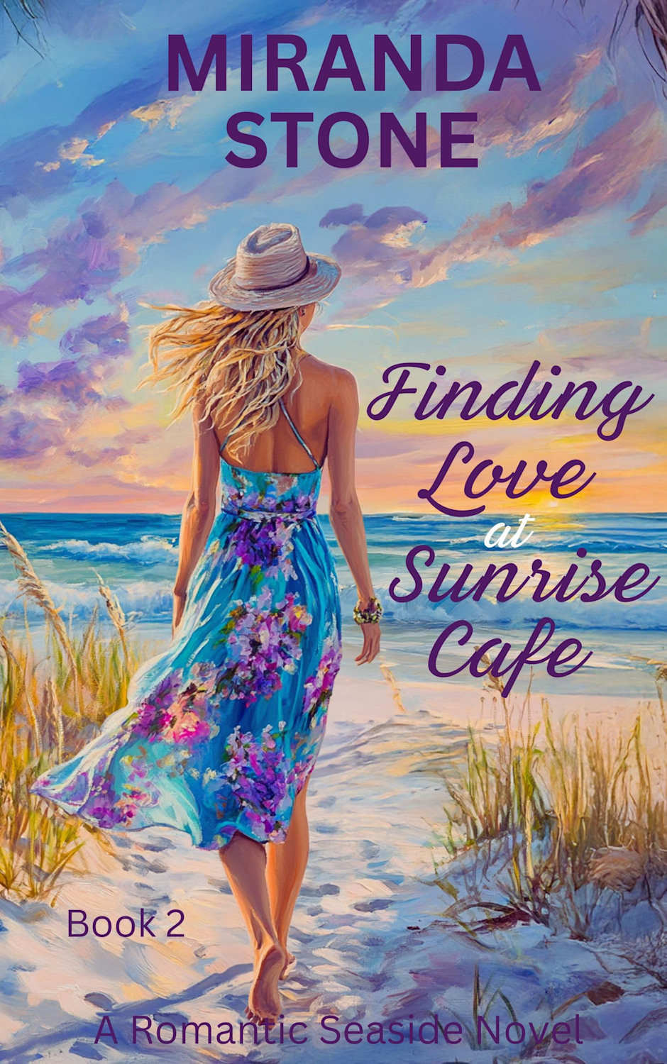 Finding Love at Sunrise Cafe: A Romantic Seaside Novel (Sunrise Cafe Series Book 2) by Miranda ...