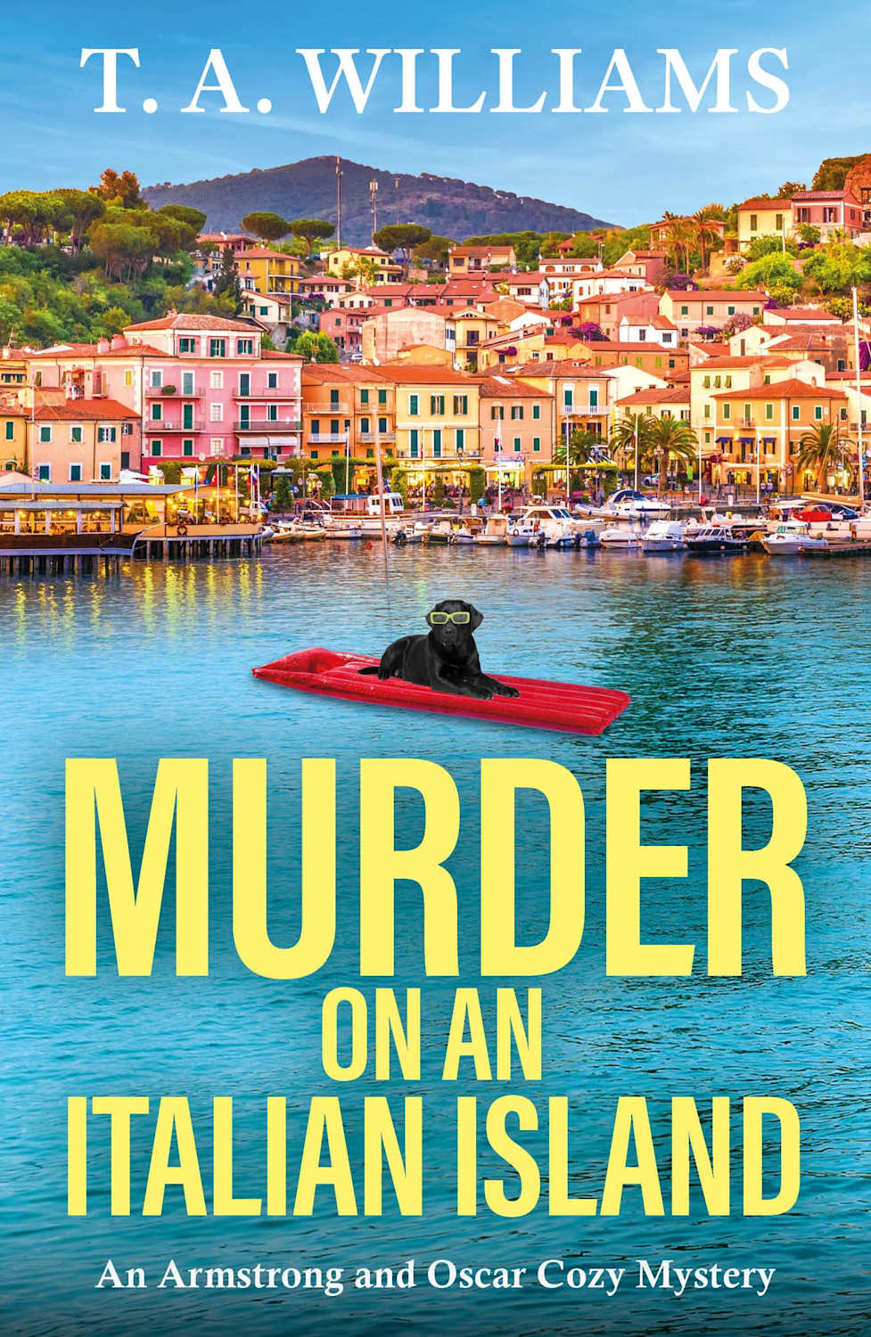 Murder on an Italian Island: A BRAND NEW addictive cozy murder mystery ...