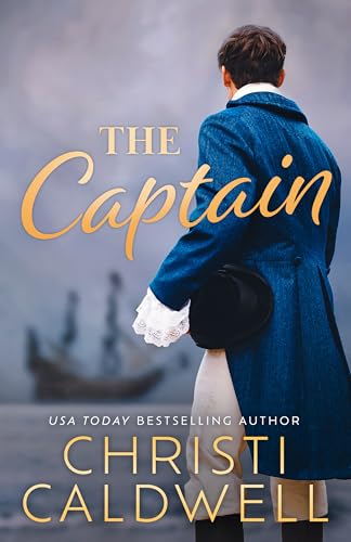 The Captain by Christi Caldwell - BookBub