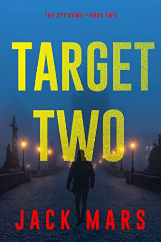 Target Two by Jack Mars - BookBub