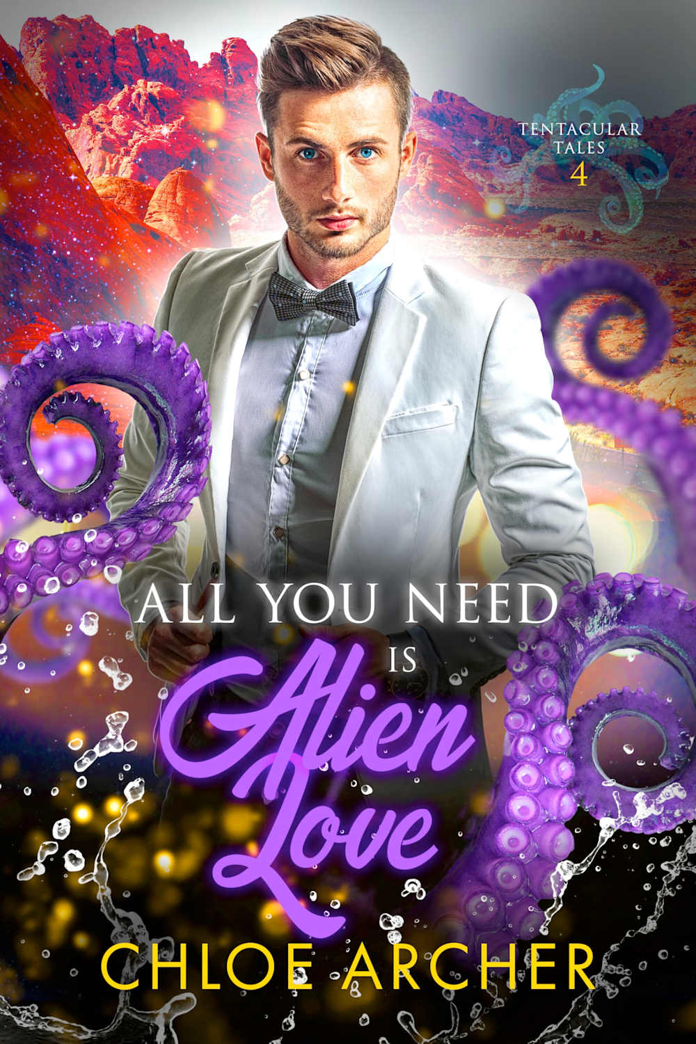 All You Need is Alien Love (Tentacular Tales Book 4) by Chloe Archer ...