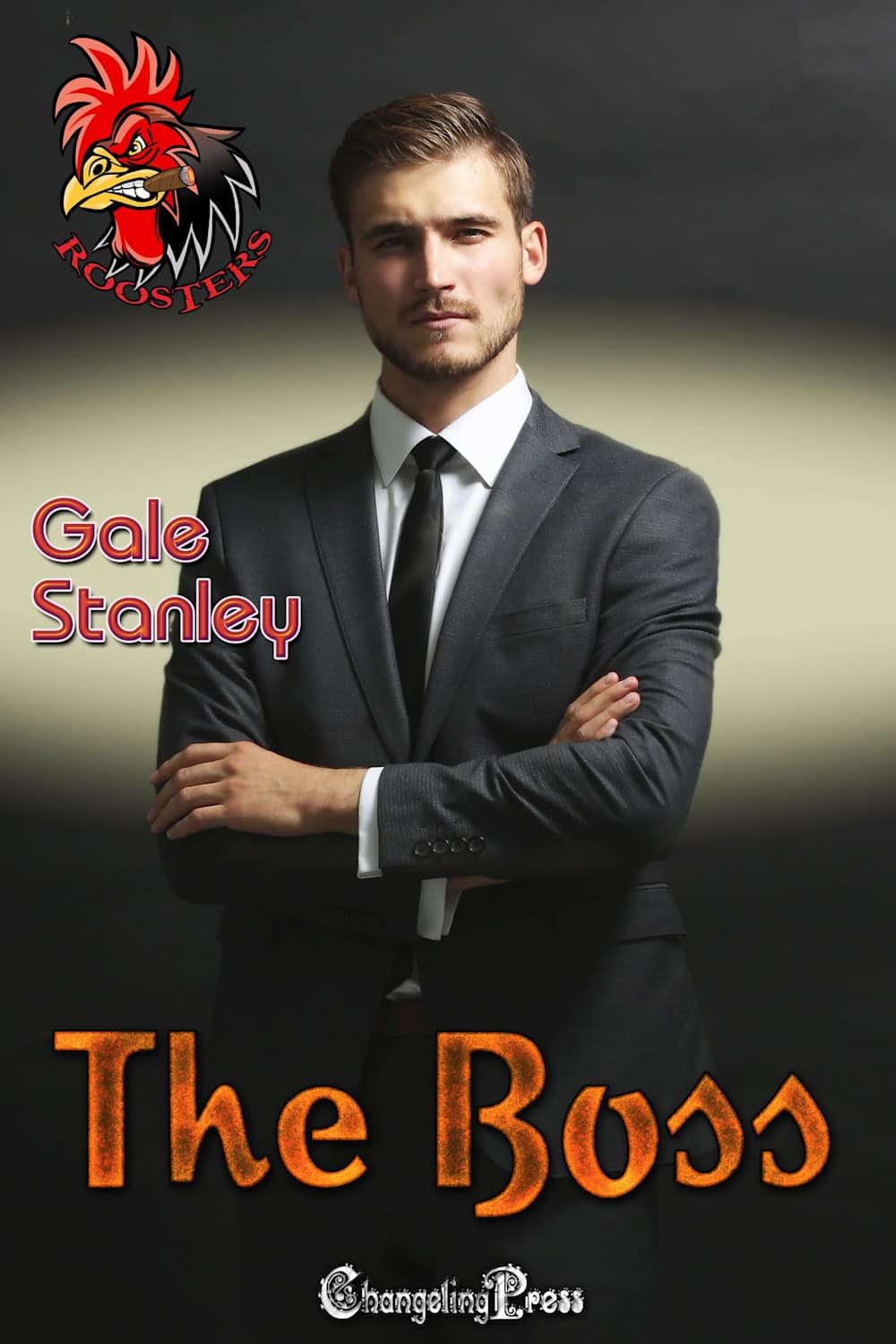 The Boss (Roosters): A Roosters Bad Boy Romance by Gale Stanley - BookBub