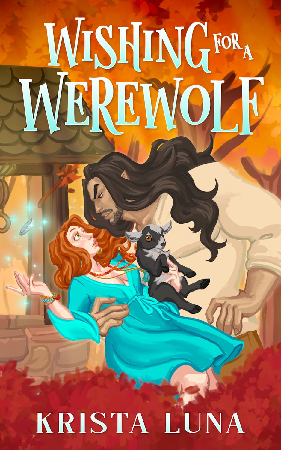 Wishing for a Werewolf: A Cozy Fantasy Romance (Ferndale Falls Forever ...