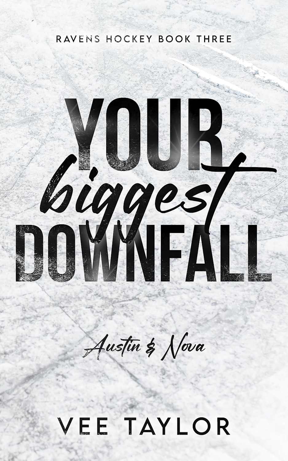 Your Biggest Downfall: A Non-HEA Love Story (Ravens Hockey Book 3) by ...