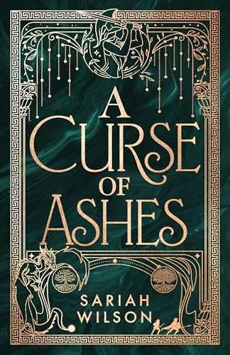 A Curse of Ashes (The Eye of the Goddess Book 3) by Sariah Wilson - BookBub