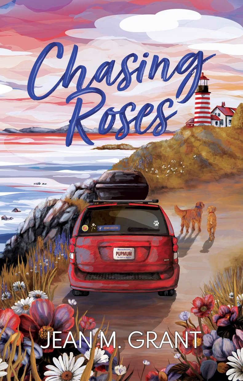 Chasing Roses by Jean M. Grant - BookBub