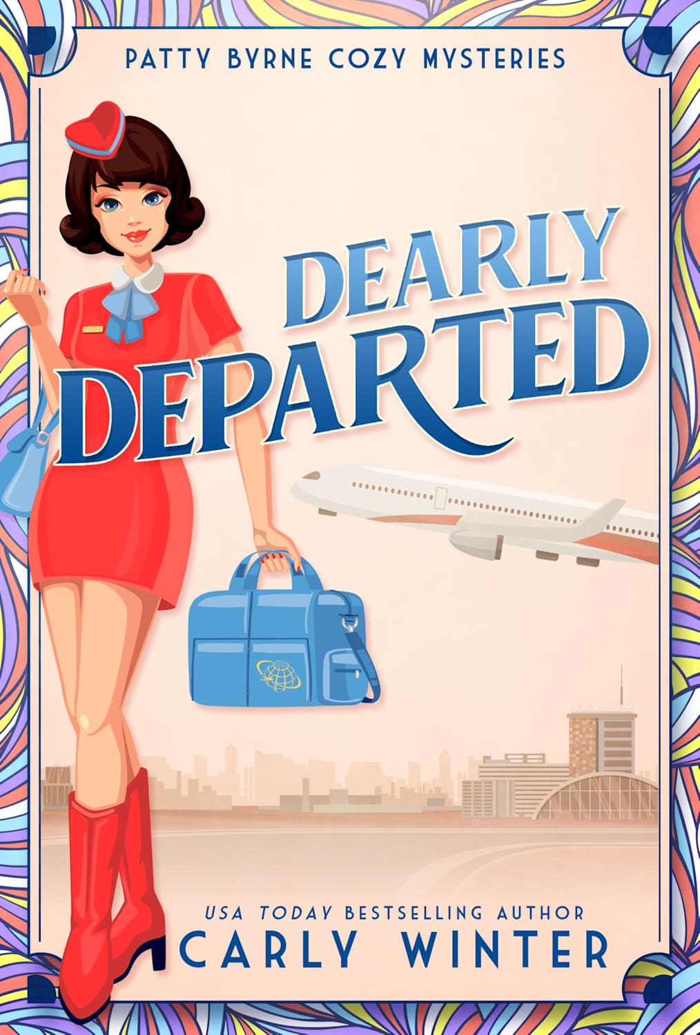 Dearly Departed: A 1960s Historical Cozy Mystery (Patty Byrne Cozy ...