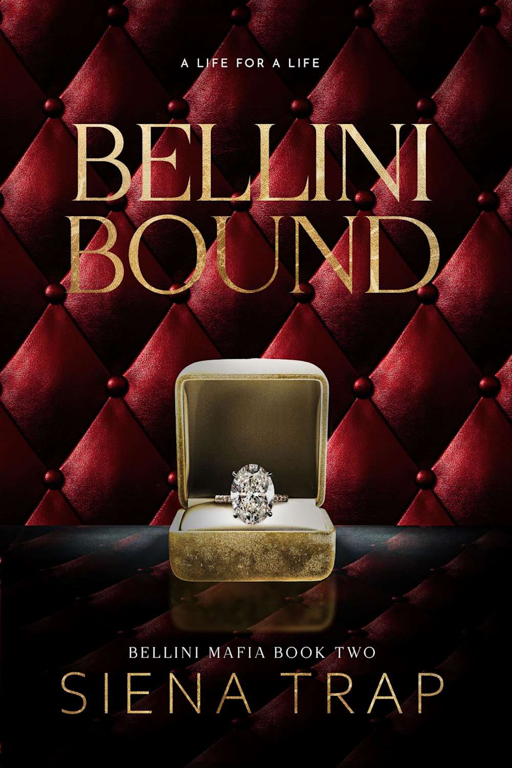 Bellini Bound: A Mafia Romance (Bellini Mafia Book 2) by Siena Trap ...