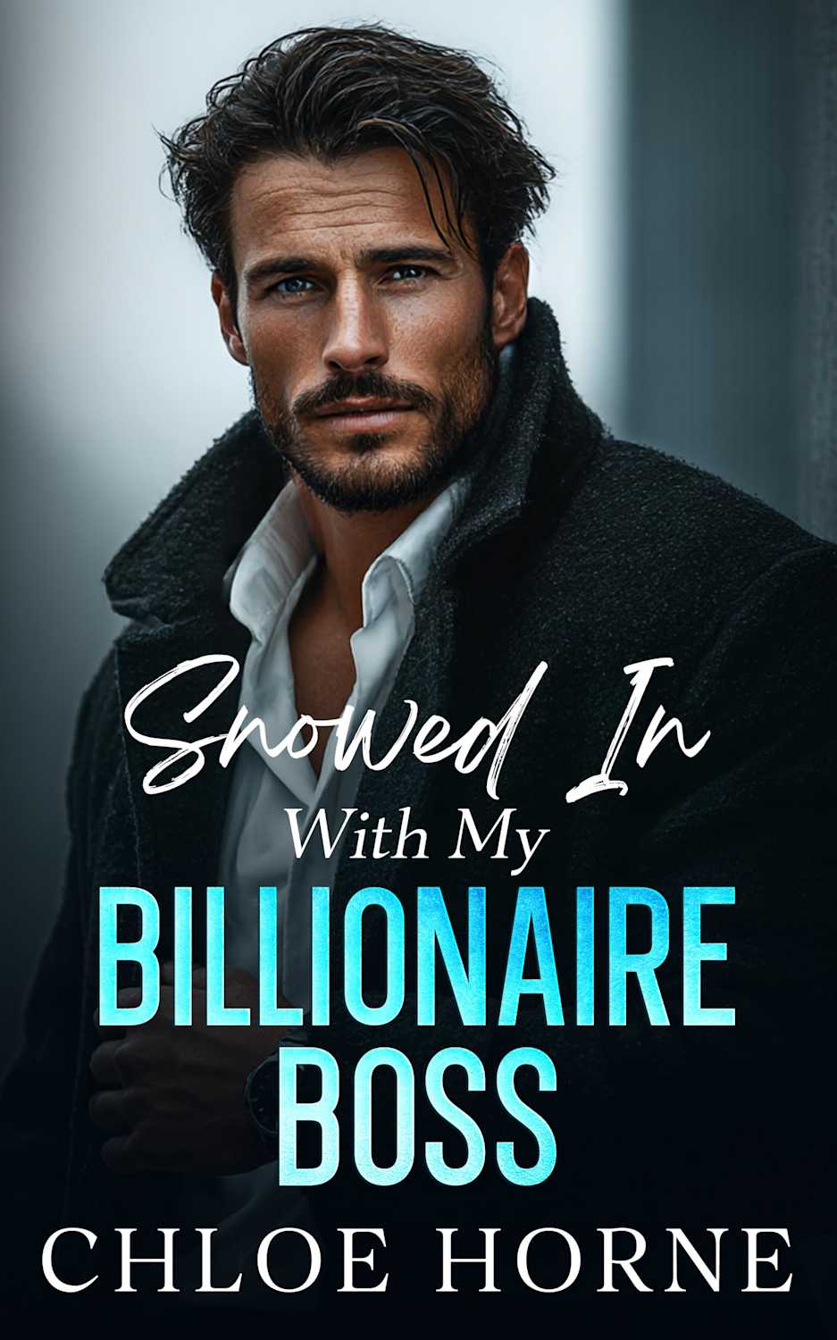 Snowed In With My Billionaire Boss: An Enemies to Lovers Off-Limits ...