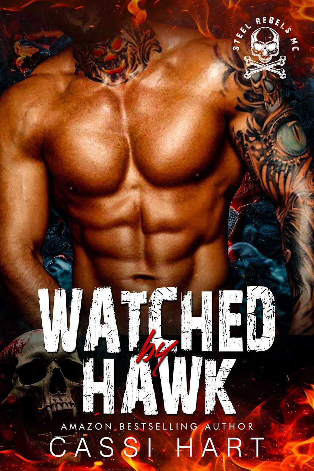 Watched by Hawk : Motorcycle Club Romance Book 11 (Steel Rebels MC) by ...