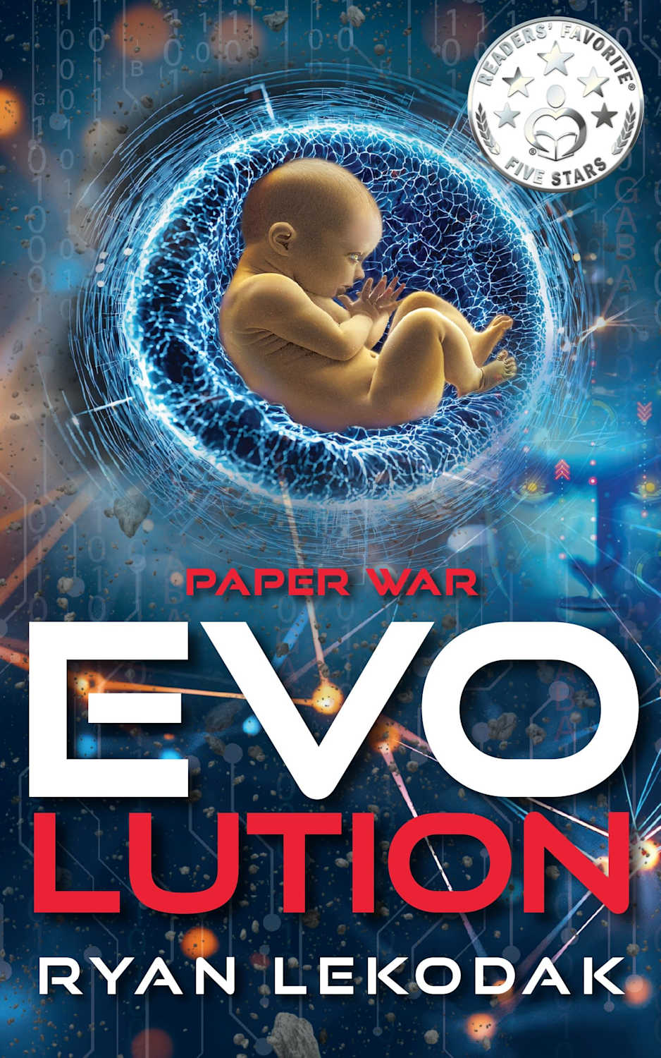 Evolution (PAPER WAR Book 5) by Ryan LeKodak - BookBub