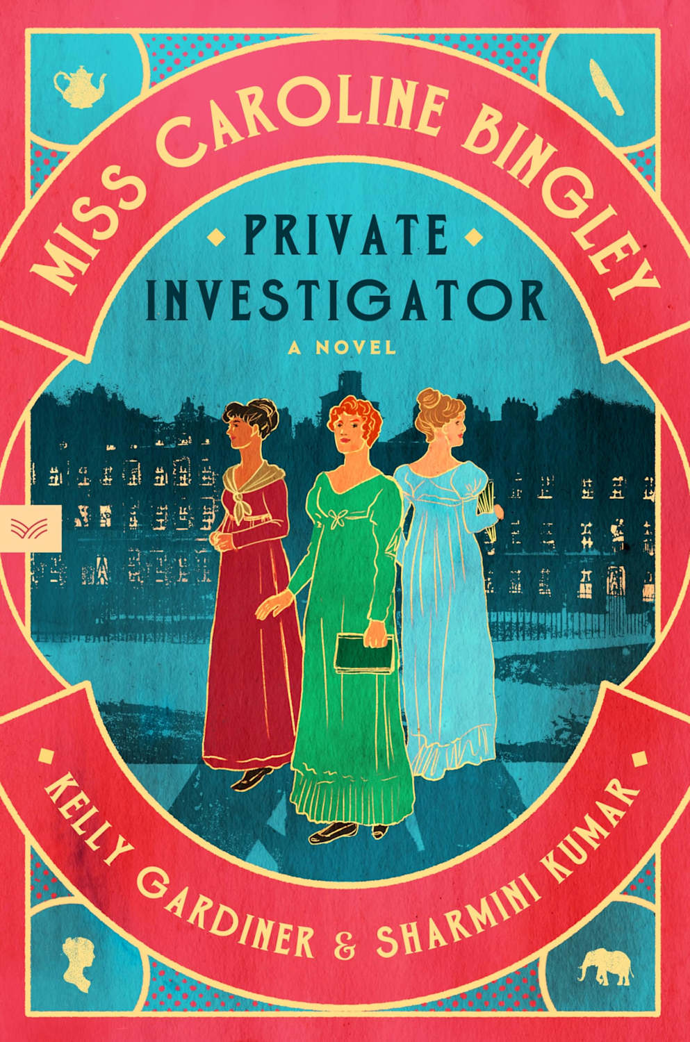 Miss Caroline Bingley, Private Investigator by Kelly Gardiner and ...