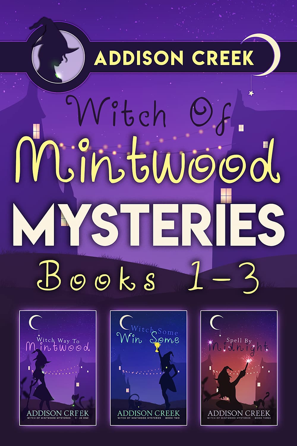 Witch of Mintwood Mysteries: Books 1–3 by Addison Creek - BookBub
