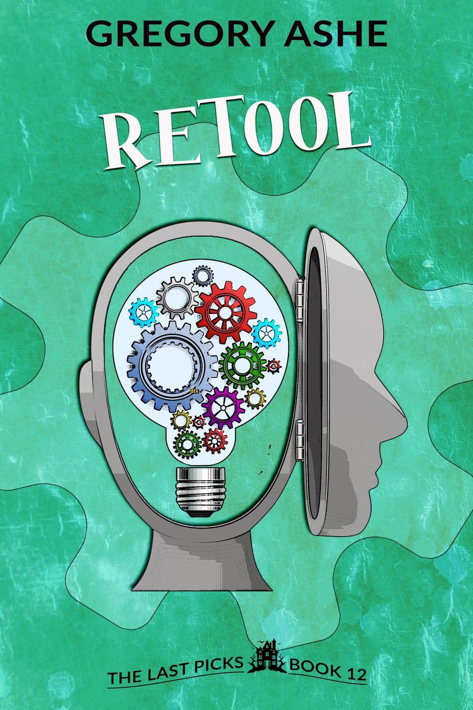 Retool (The Last Picks, #12) by Gregory Ashe - BookBub