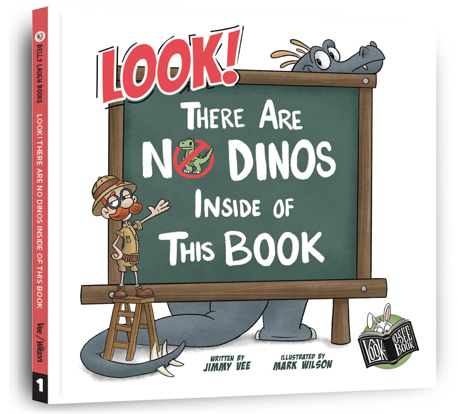 Look! There Are No Dinos Inside Of This Book (Look No See Series 1) by ...