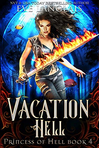Vacation Hell (Princess of Hell Book 4) by Eve Langlais - BookBub