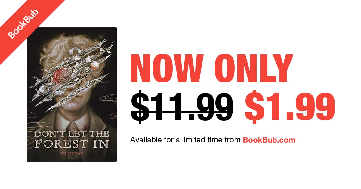 Don’t Let the Forest In by CG Drews - BookBub