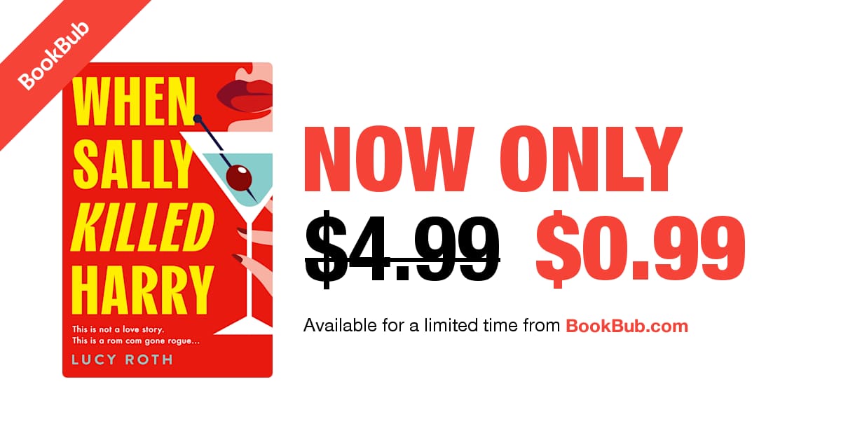 When Sally Killed Harry by Lucy Roth - BookBub