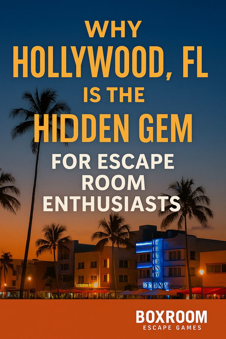 Why Hollywood, FL Is the Hidden Gem for Escape Room Enthusiasts