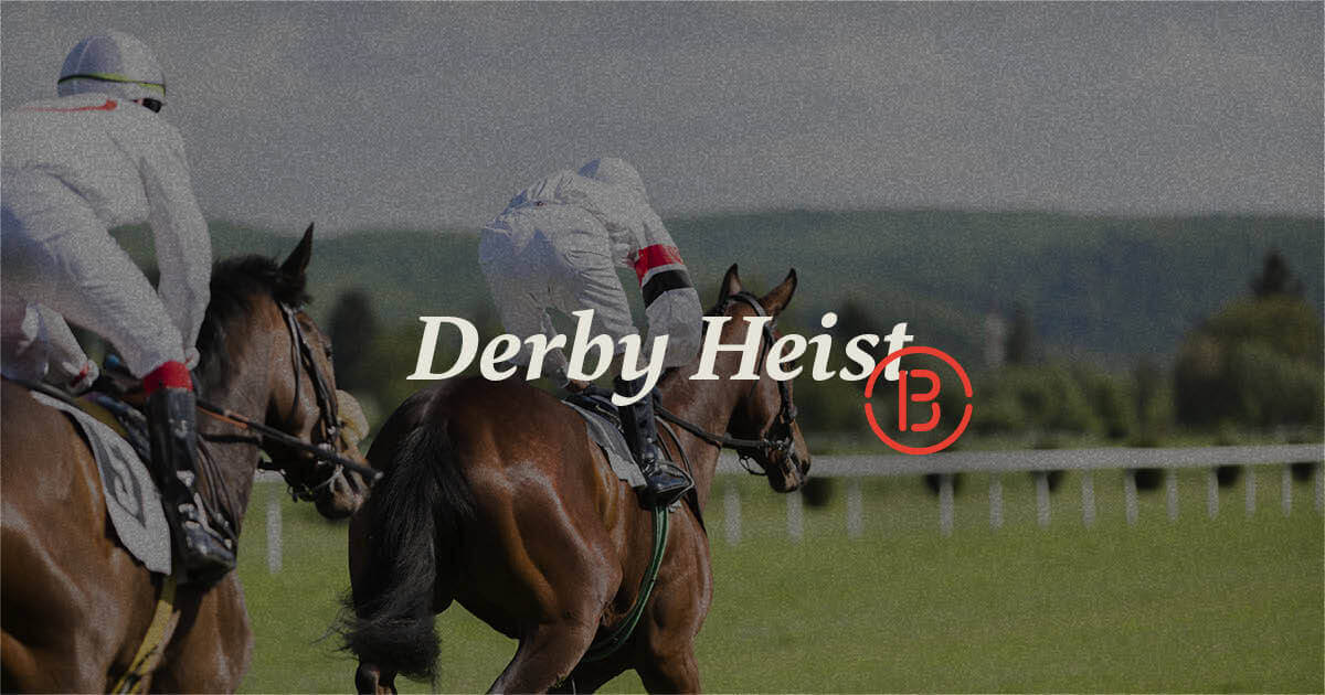 Derby Heist Escape Room Theme | Breakout Games