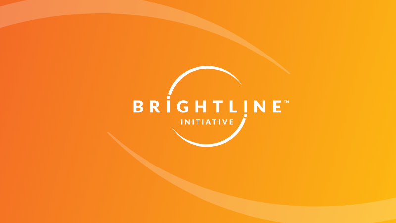 Brightline Initiative | Bridging The Gap Between Strategy Design and ...