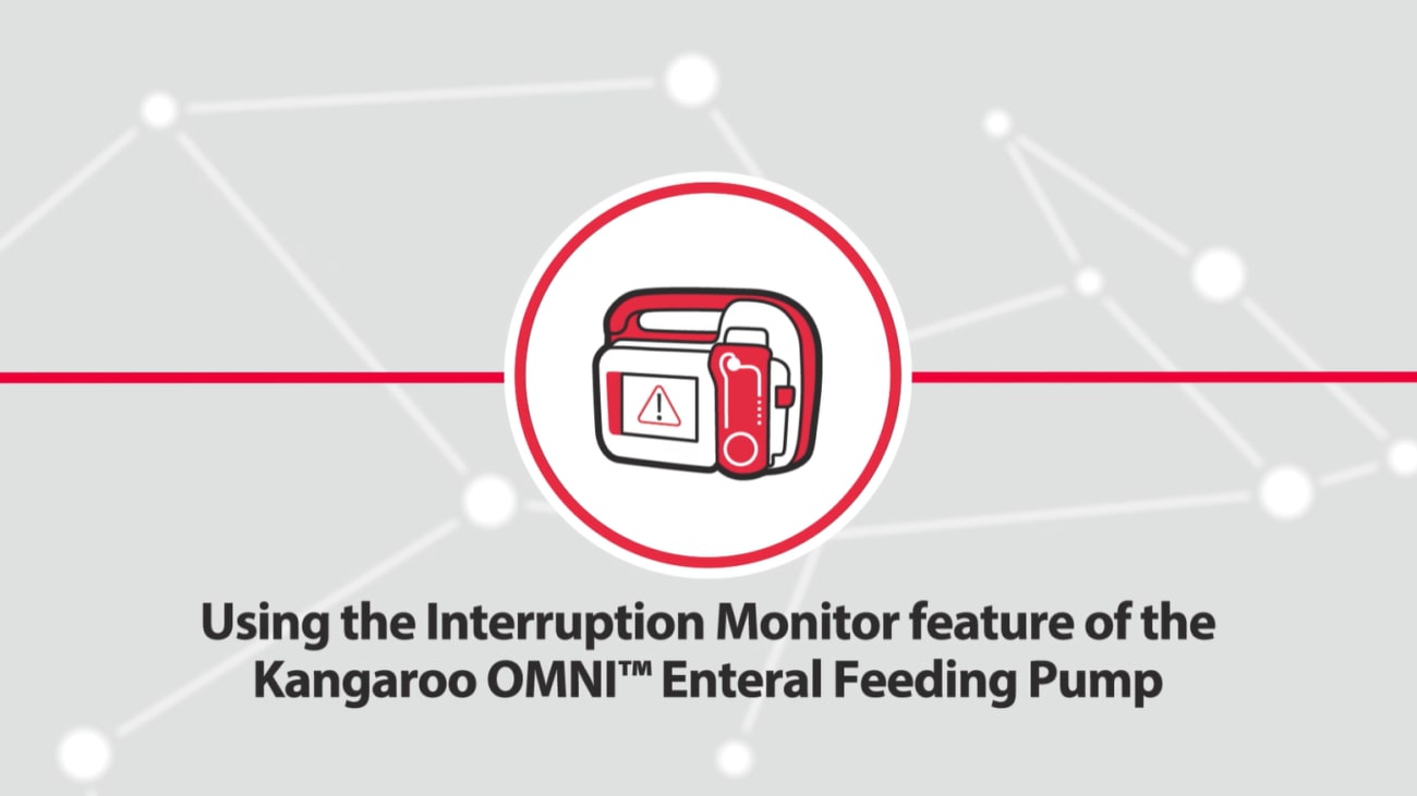 Using the Interruption Monitor on Kangaroo OMNI™ - Cardinal Health