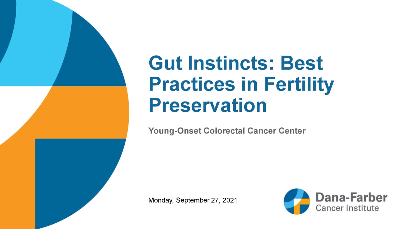 Best Practices for Fertility Preservation - Dana-Farber