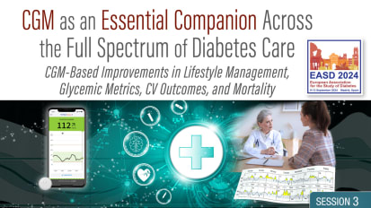 CGM as an Essential Companion Across the Full Spectrum of Diabetes Care ...