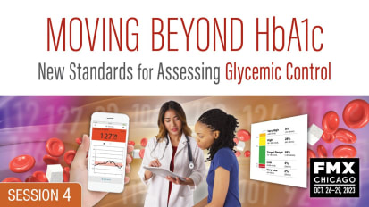 Moving Beyond HbA1c: New Standards for the Family Physician The ...