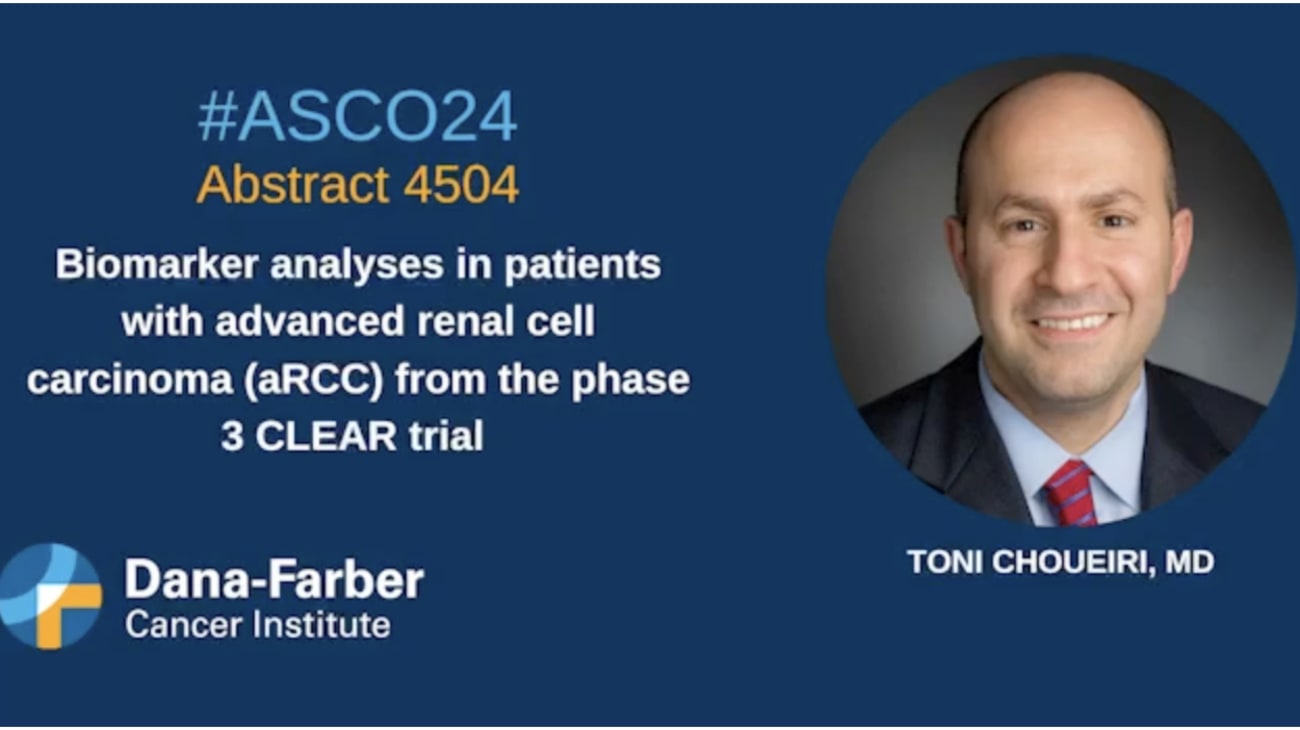 Toni Choueiri, MD Provides Kidney Cancer CLEAR Trial biomarker analysis ...