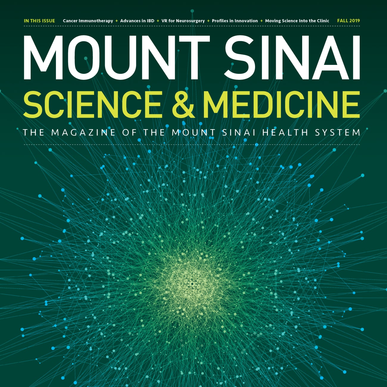 Bold Science: Mount Sinai Brings Life-Changing Research Directly to ...