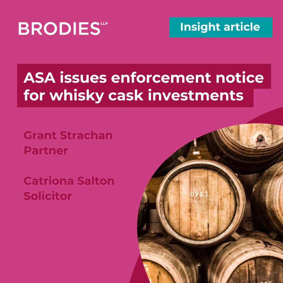 ASA issues enforcement notice for whisky cask investments | Brodies LLP