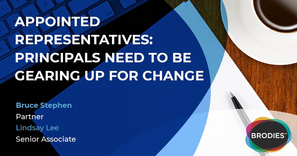 Appointed representatives: principals need to be gearing up for change ...