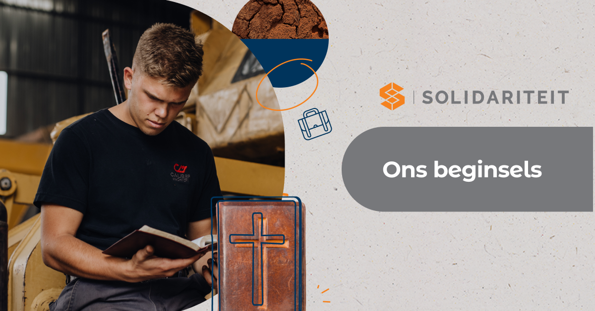 Ons Beginsels - Christelike Waardestelsel - Solidariteit