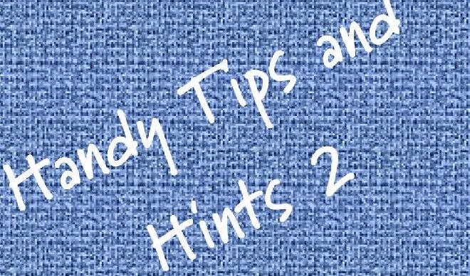 Handy Tips and Hints 2 | bunch