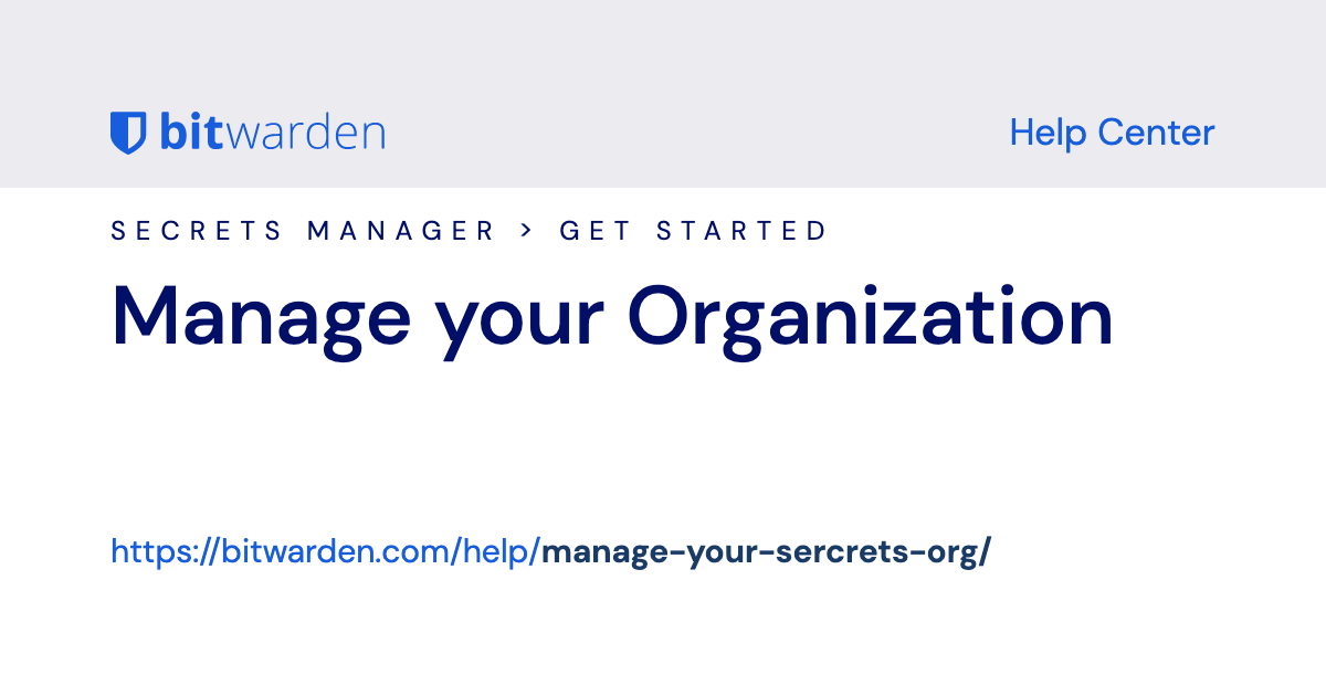 Manage your Organization | Bitwarden Help Center
