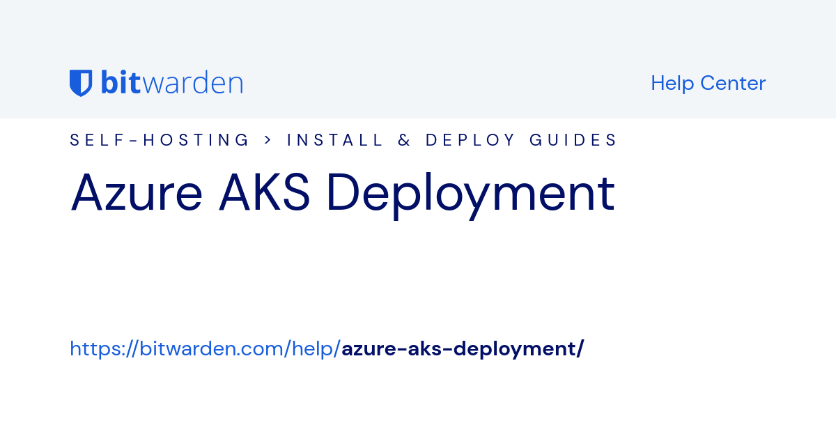 Azure AKS Deployment | Bitwarden