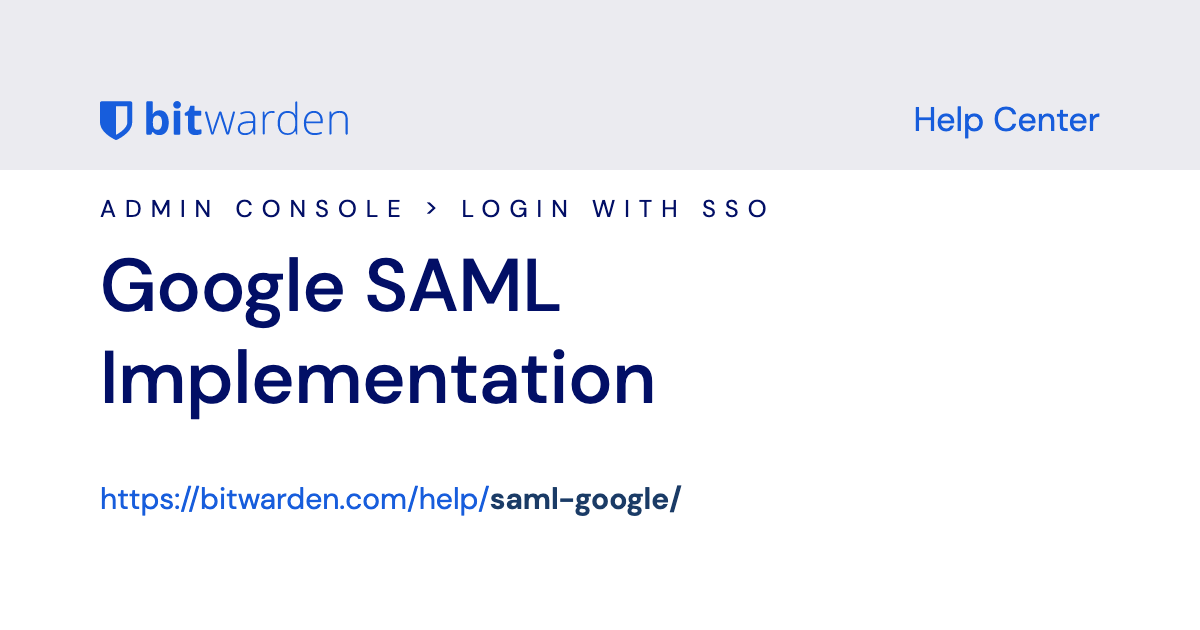 Google SAML Implementation | Bitwarden