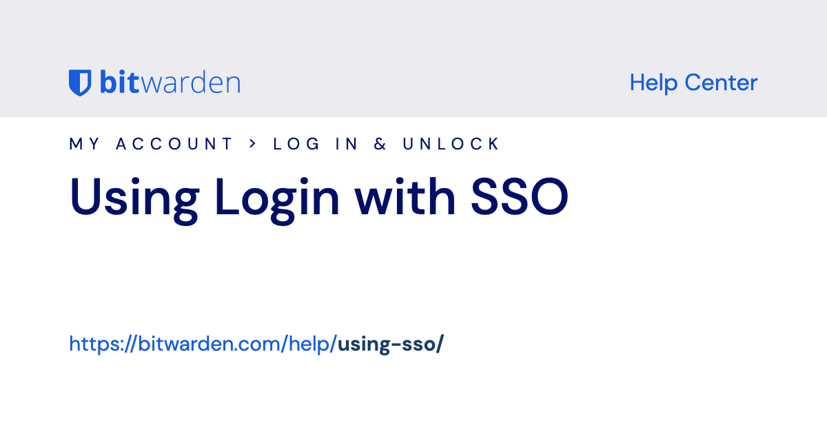 Using Login with SSO | Bitwarden Help Center
