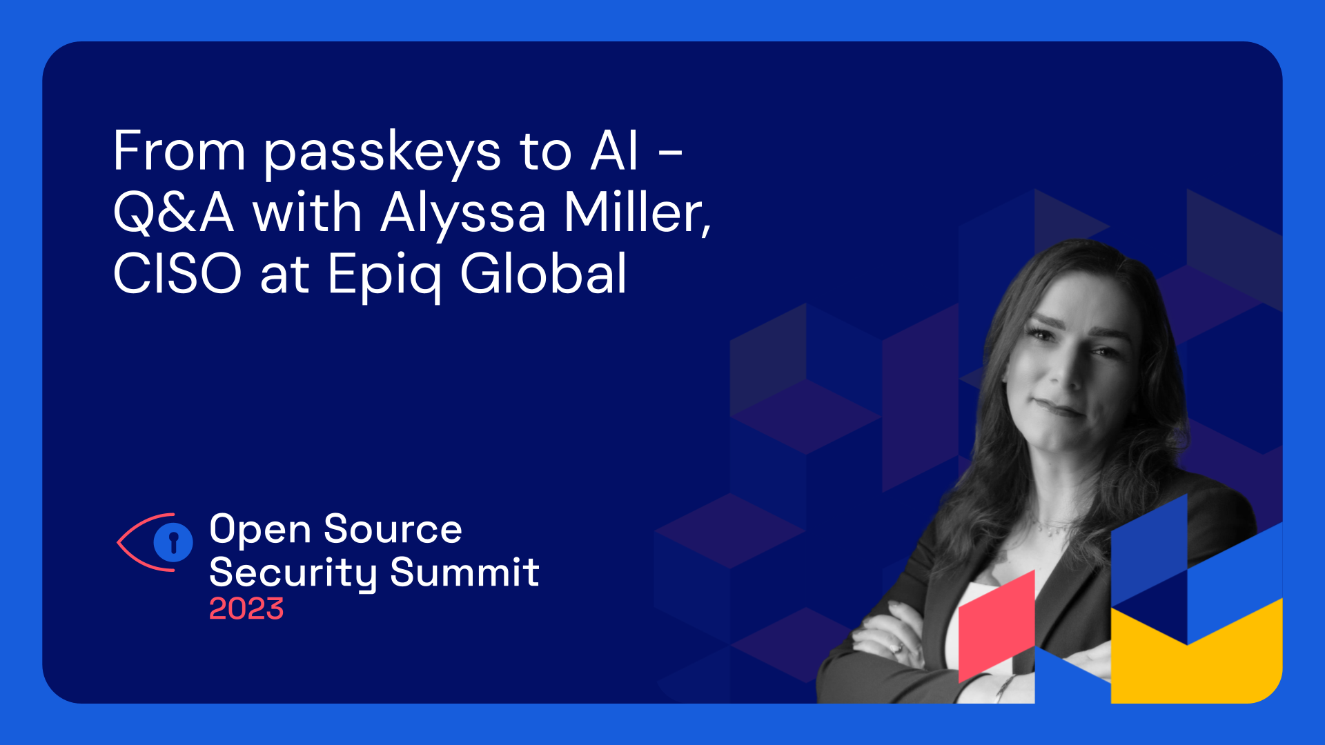 From Passkeys To Ai Qanda With Alyssa Miller Ciso At Epiq Global Bitwarden Blog