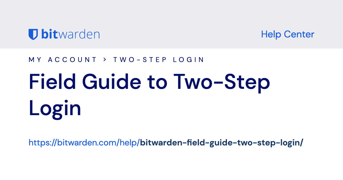 Field Guide to Two-Step Login | Bitwarden Help Center