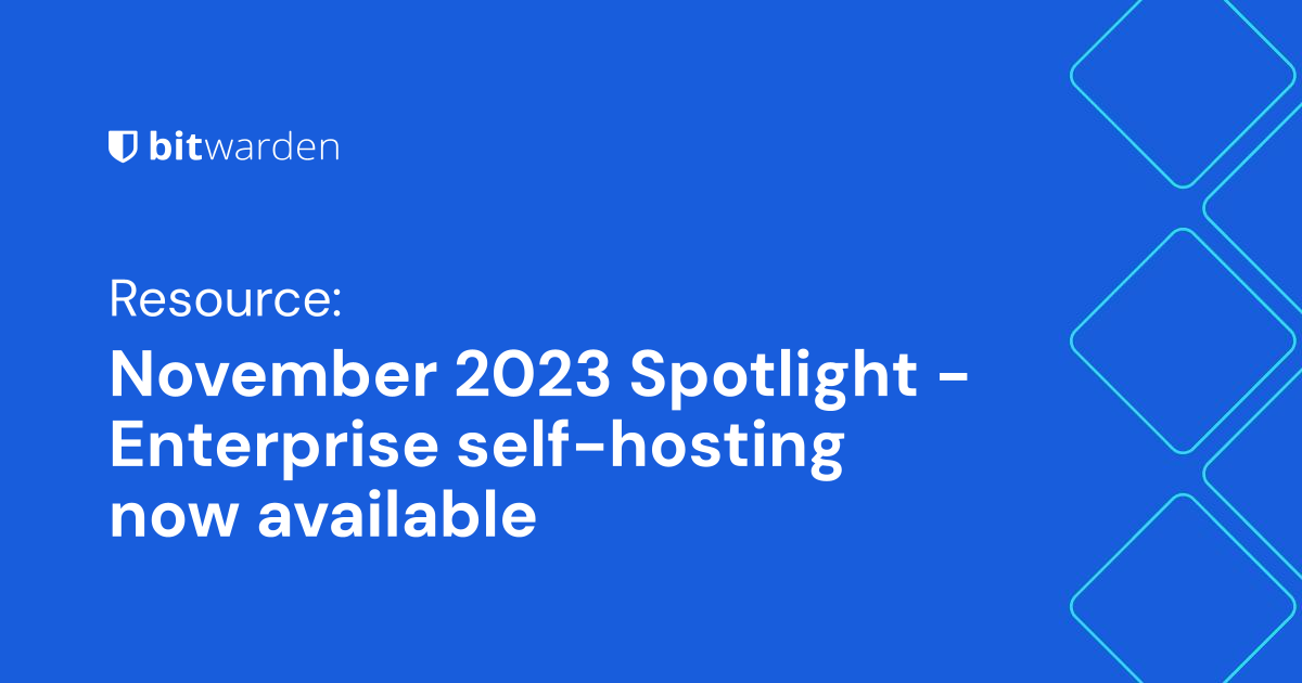 October 2023 Spotlight: Bitwarden introduces passkey two-step login for ...