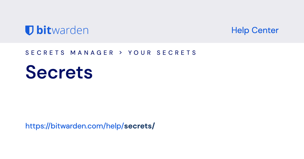 Secrets | Bitwarden Help Center