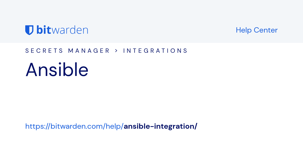 Ansible | Bitwarden Help Center