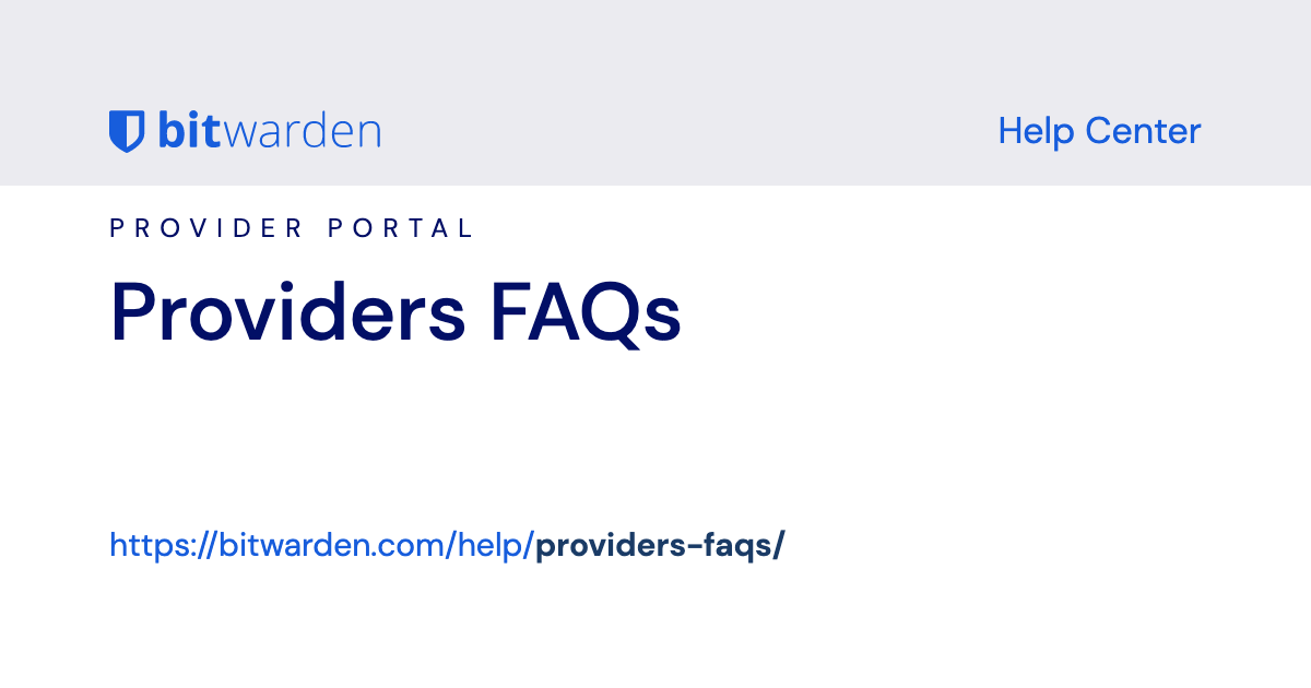 Aanbieders FAQ's | Bitwarden