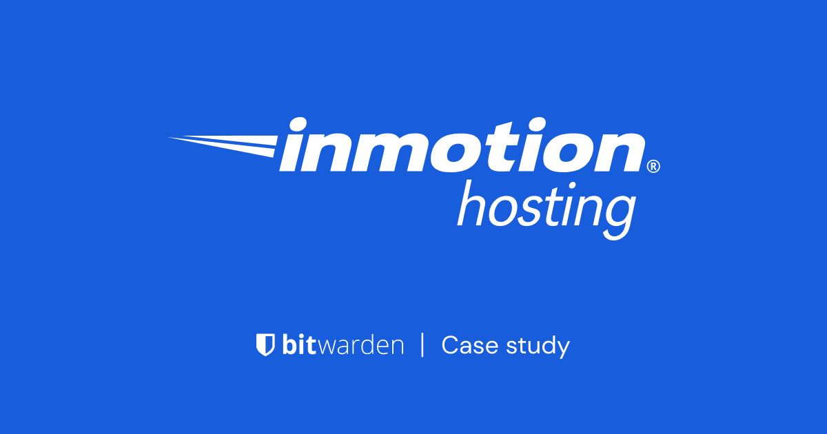 InMotion Hosting embraces Bitwarden as part of security-focused culture ...