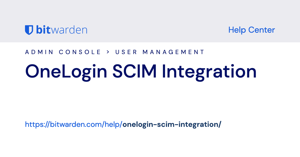 OneLogin SCIM Integration | Bitwarden