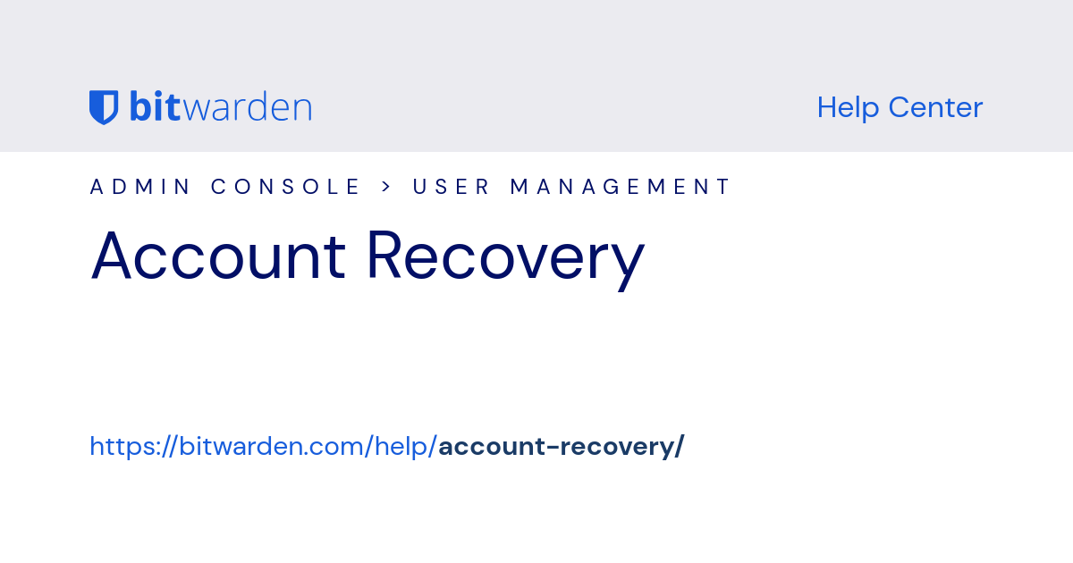 Account Recovery | Bitwarden Help Center