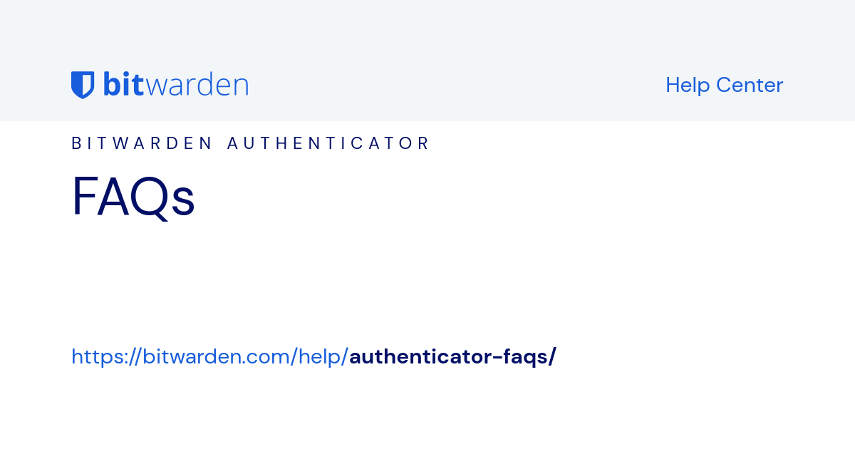FAQs | Bitwarden Help Center